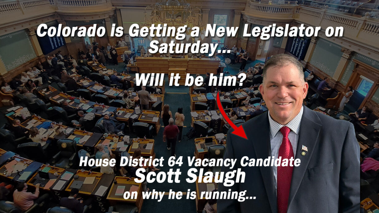 Colorado Legislature Vacancy Candidate: Scott Slaugh for House District ...